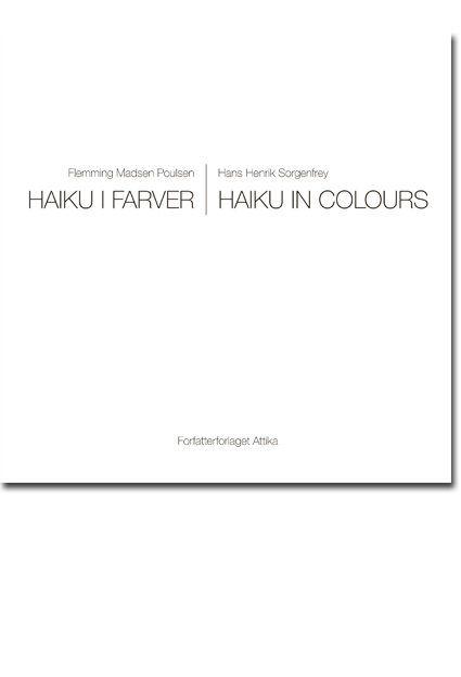 Flemming Madsen Poulsen: Haiku i farver - Digte - werkshop.dk